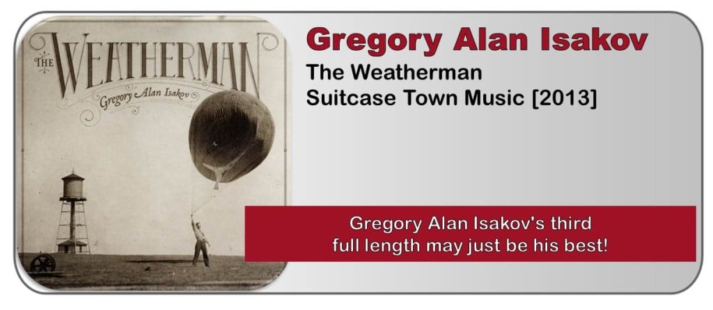 Gregory Alan Isakov: The Weatherman [Album Review] – The Fire Note