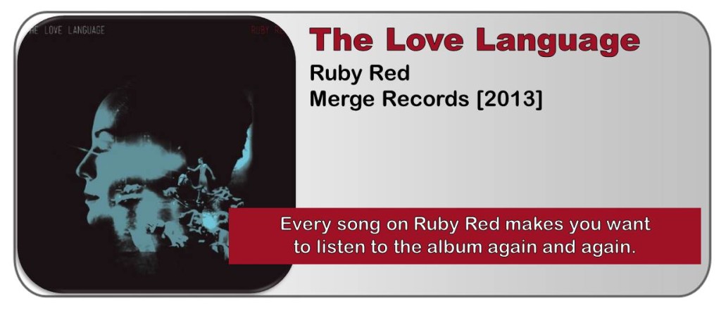 The Love Language: Ruby Red [Album Review] – The Fire Note