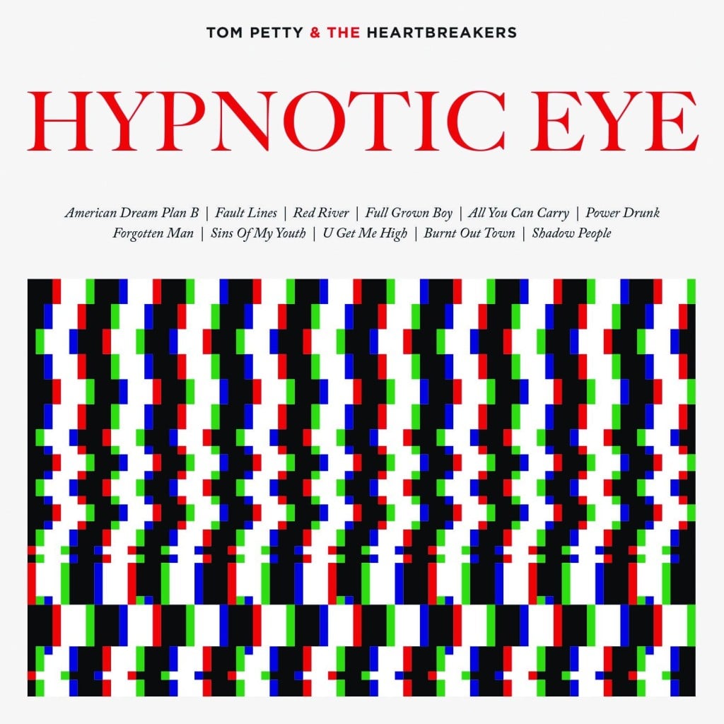 Tom Petty & The Heartbreakers: Hypnotic Eye [Album Review] – The Fire Note